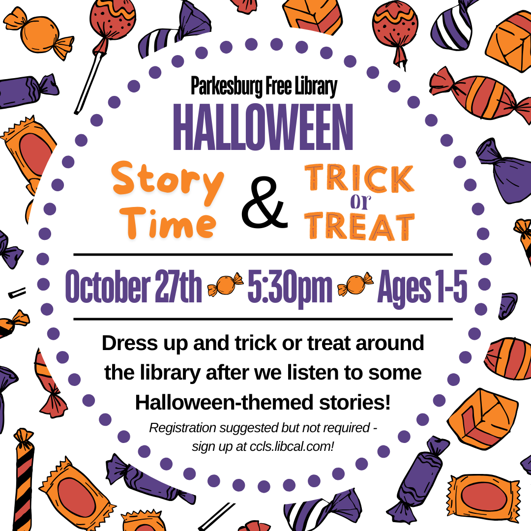 Halloween Story Time & Trick or Treat (Ages 1-5) | Parkesburg Library