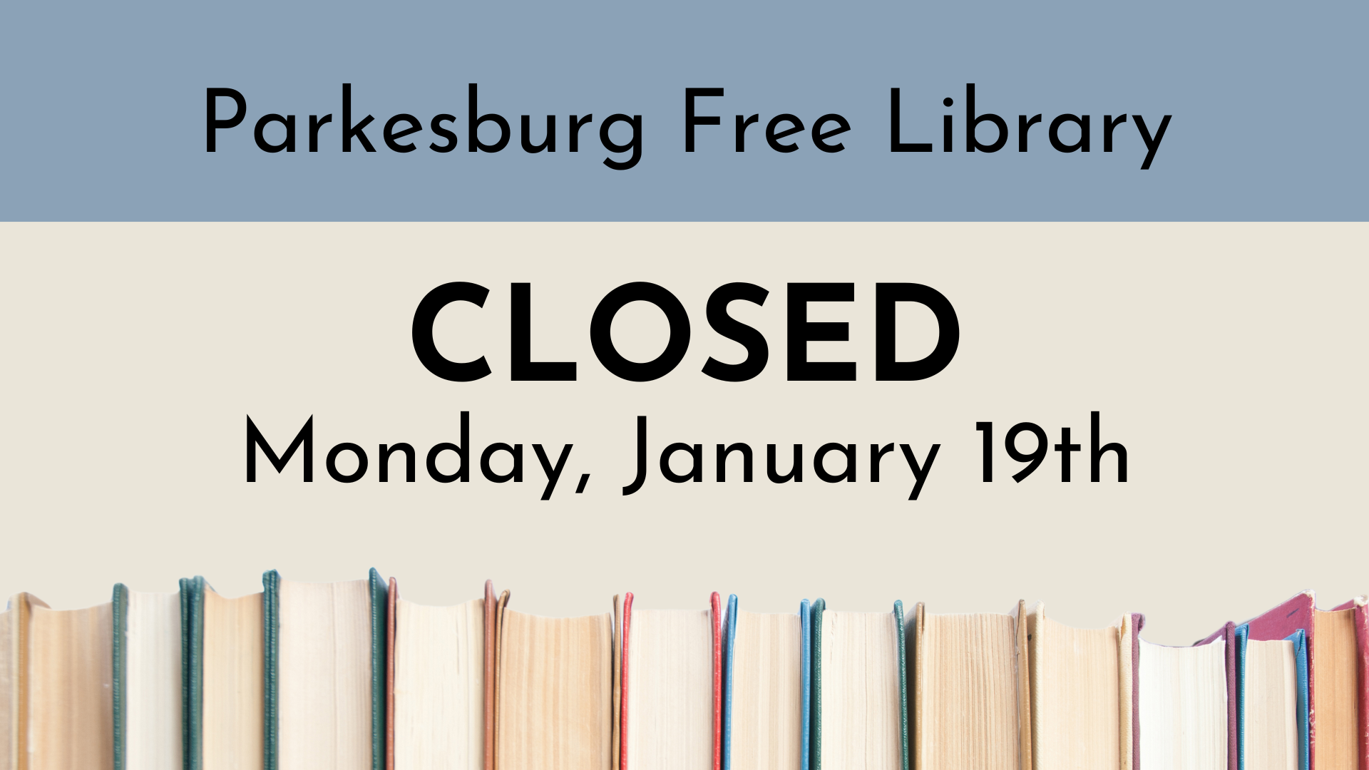 Library Closed - MLK Day | Parkesburg Library